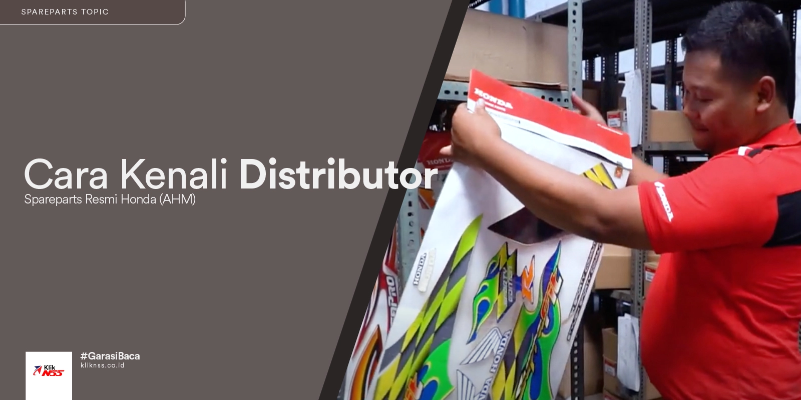 Cara Mengenali Distributor Sparepart Resmi Honda (AHM)