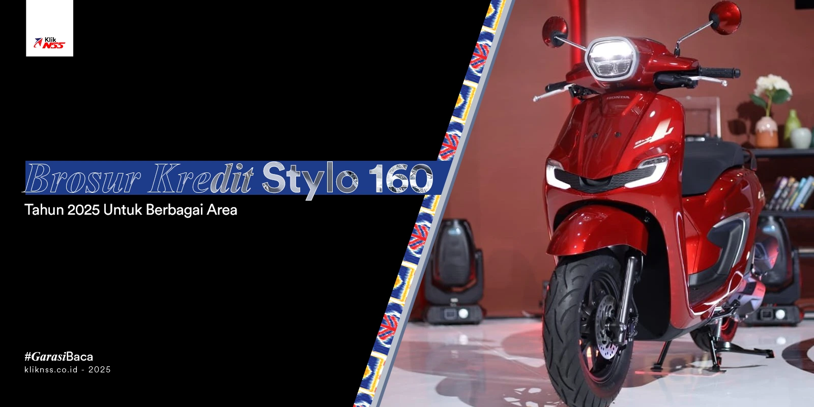 Brosur Kredit (DP dan Angsuran) Stylo 160 2025 Berbagai Area