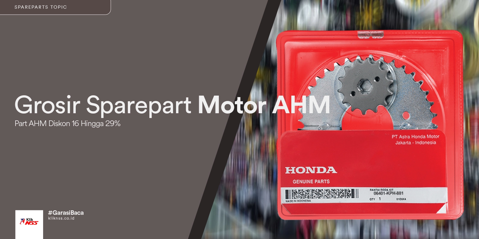 Grosir Sparepart Motor, Part AHM Diskon 16 Hingga 29 Persen