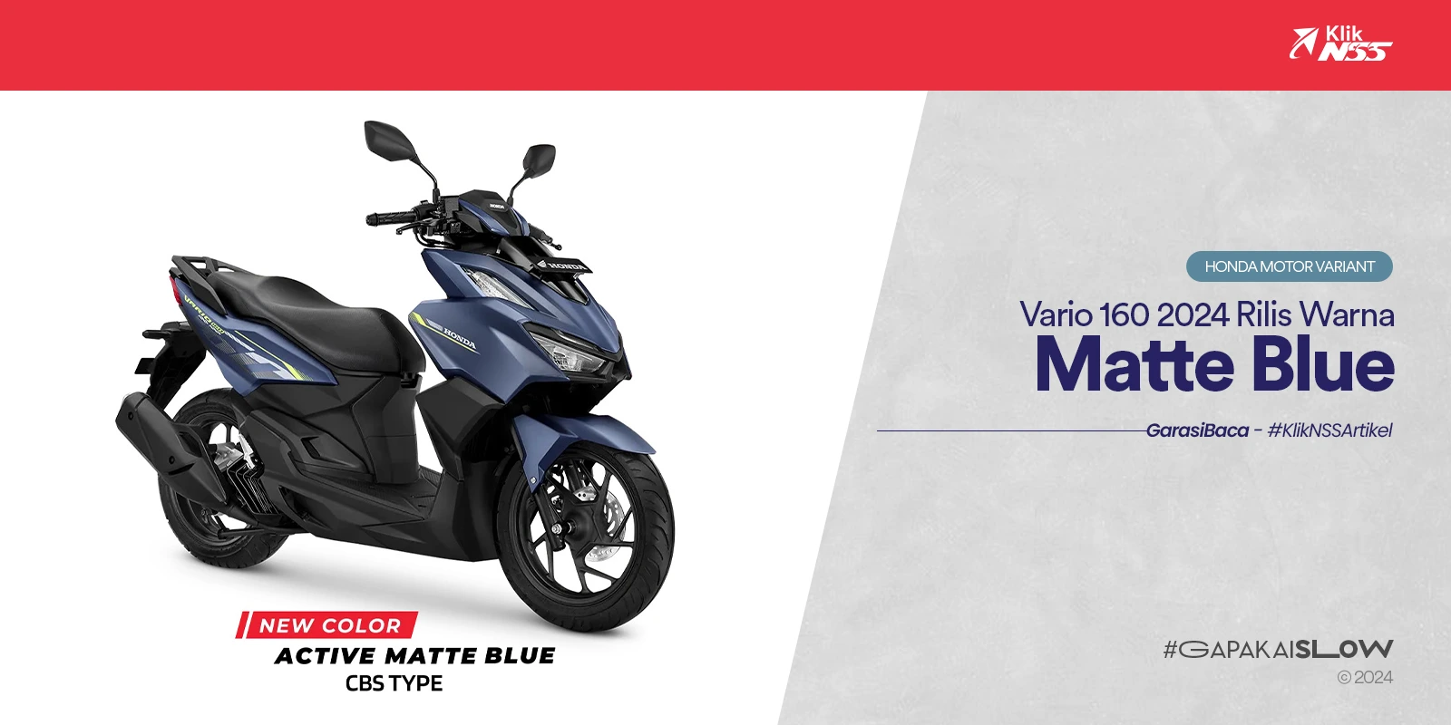 Vario 160 2024 Rilis Warna Matte Blue, Harga Mulai 26,8 Juta