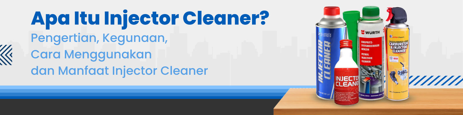 Apa Itu Injector Cleaner? Pengertian, Kegunaan, Cara Menggunakan dan ...