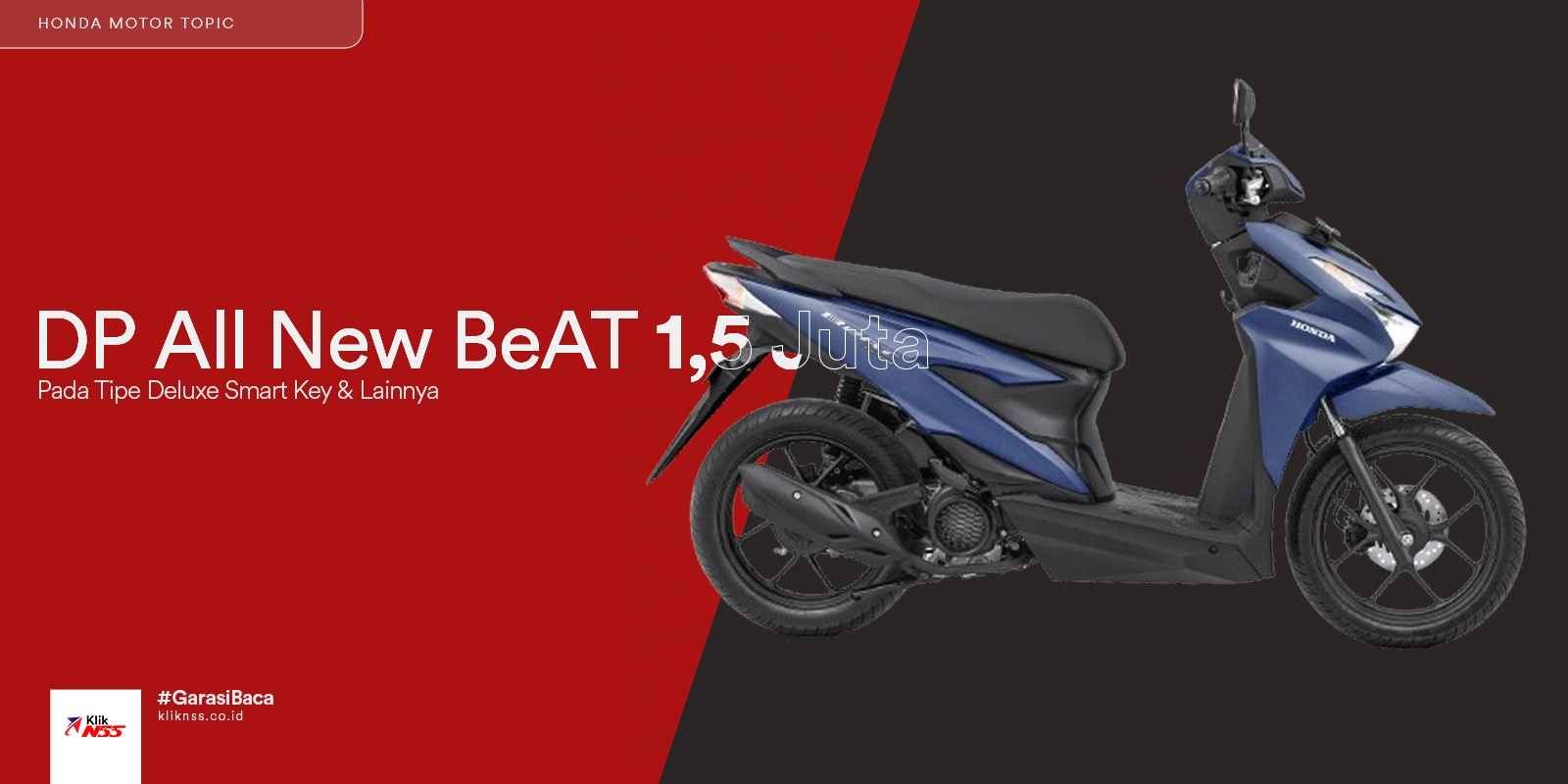DP All New BeAT 2024 Deluxe Smart Key Mulai dari 1,5 Juta
