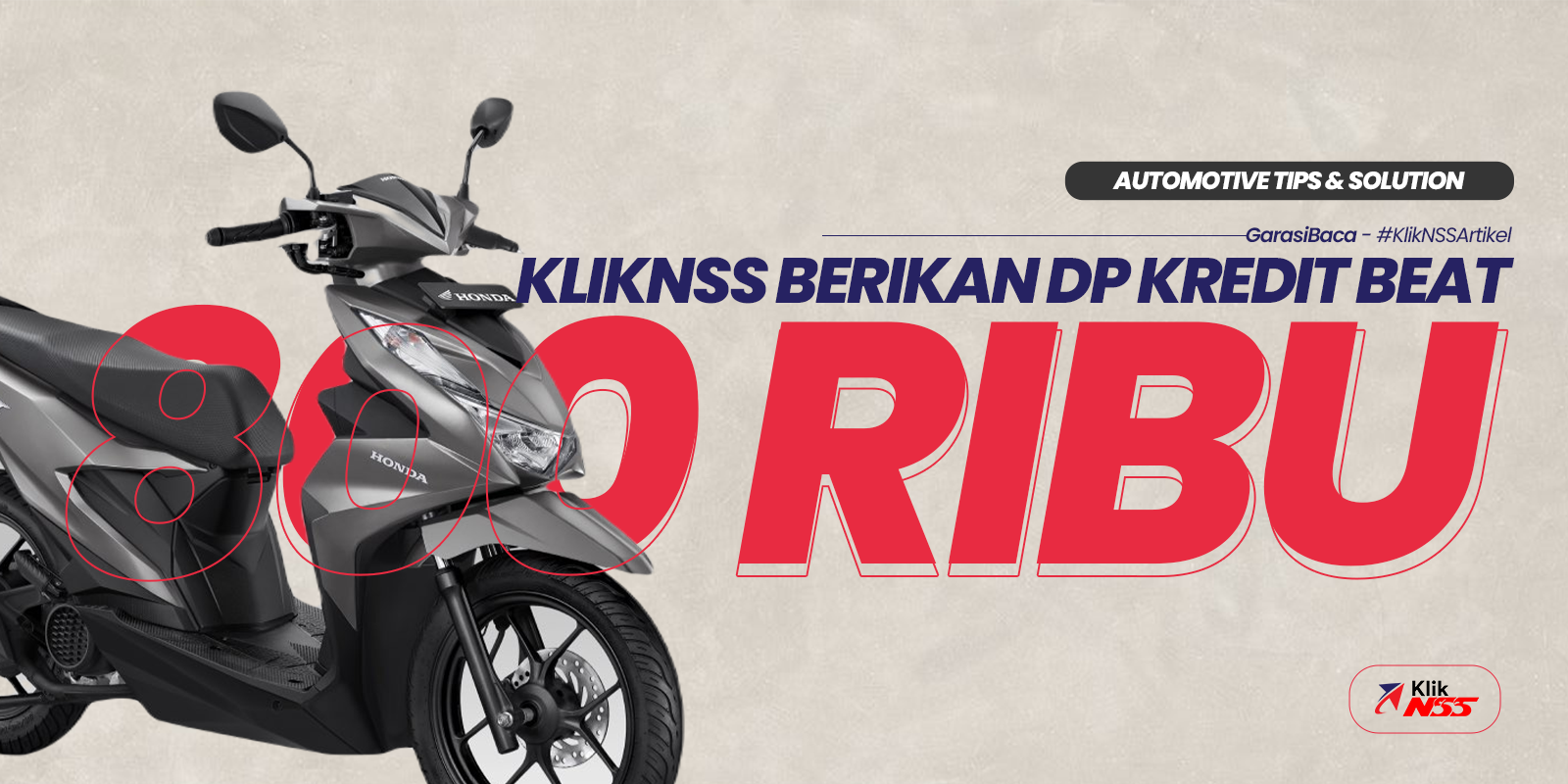 DP Motor BeAT 2023 800 Ribu di KlikNSS Nusantara Sakti Honda