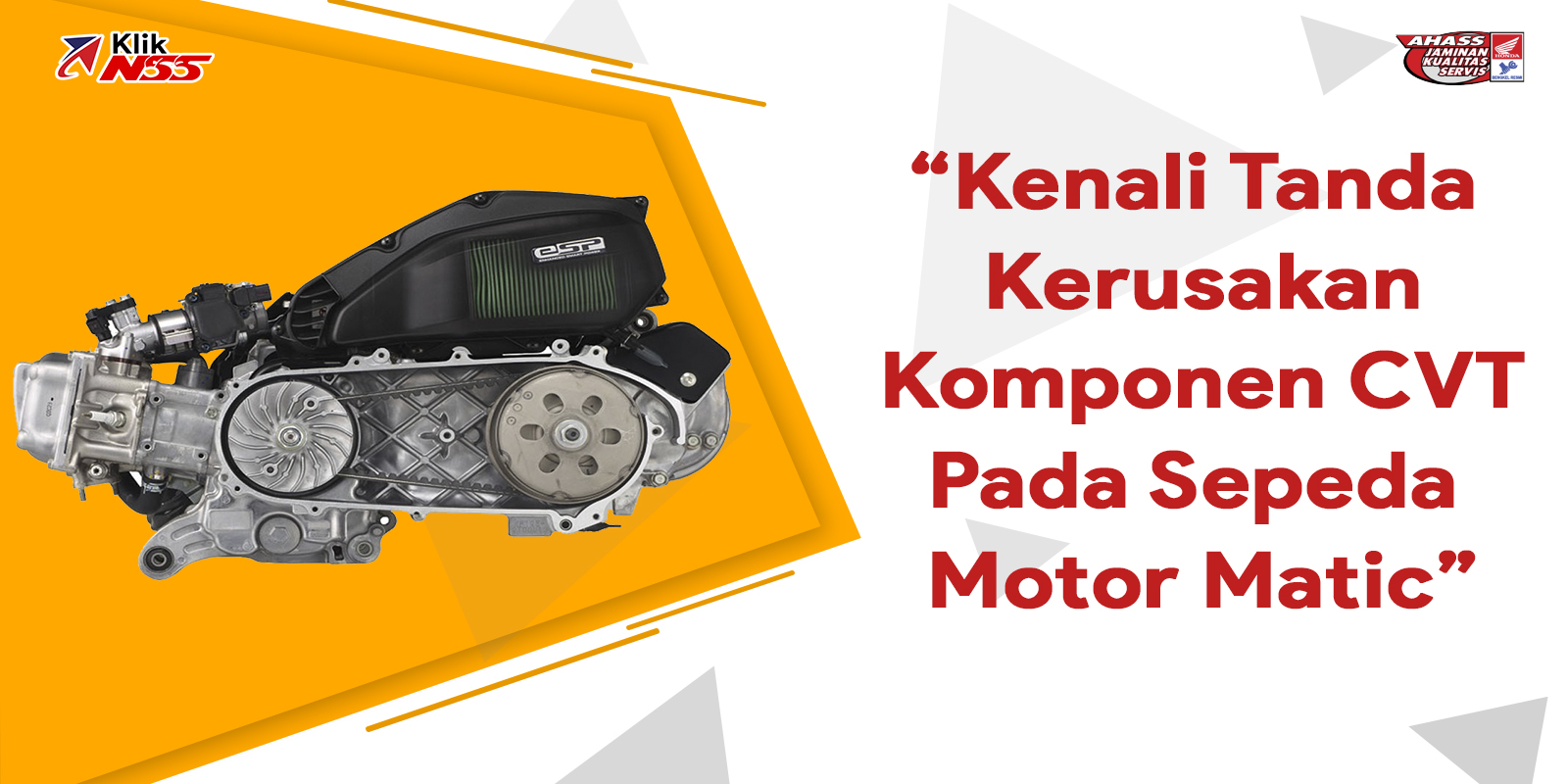 Mengetahui Masalah yang terjadi pada CVT Motor Anda