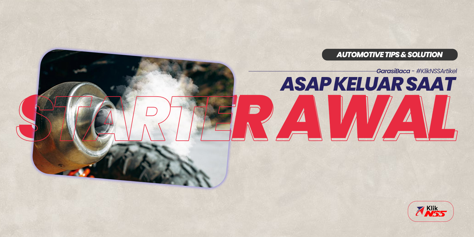 Motor Keluar Asap Saat Distarter, Apa Sebabnya?