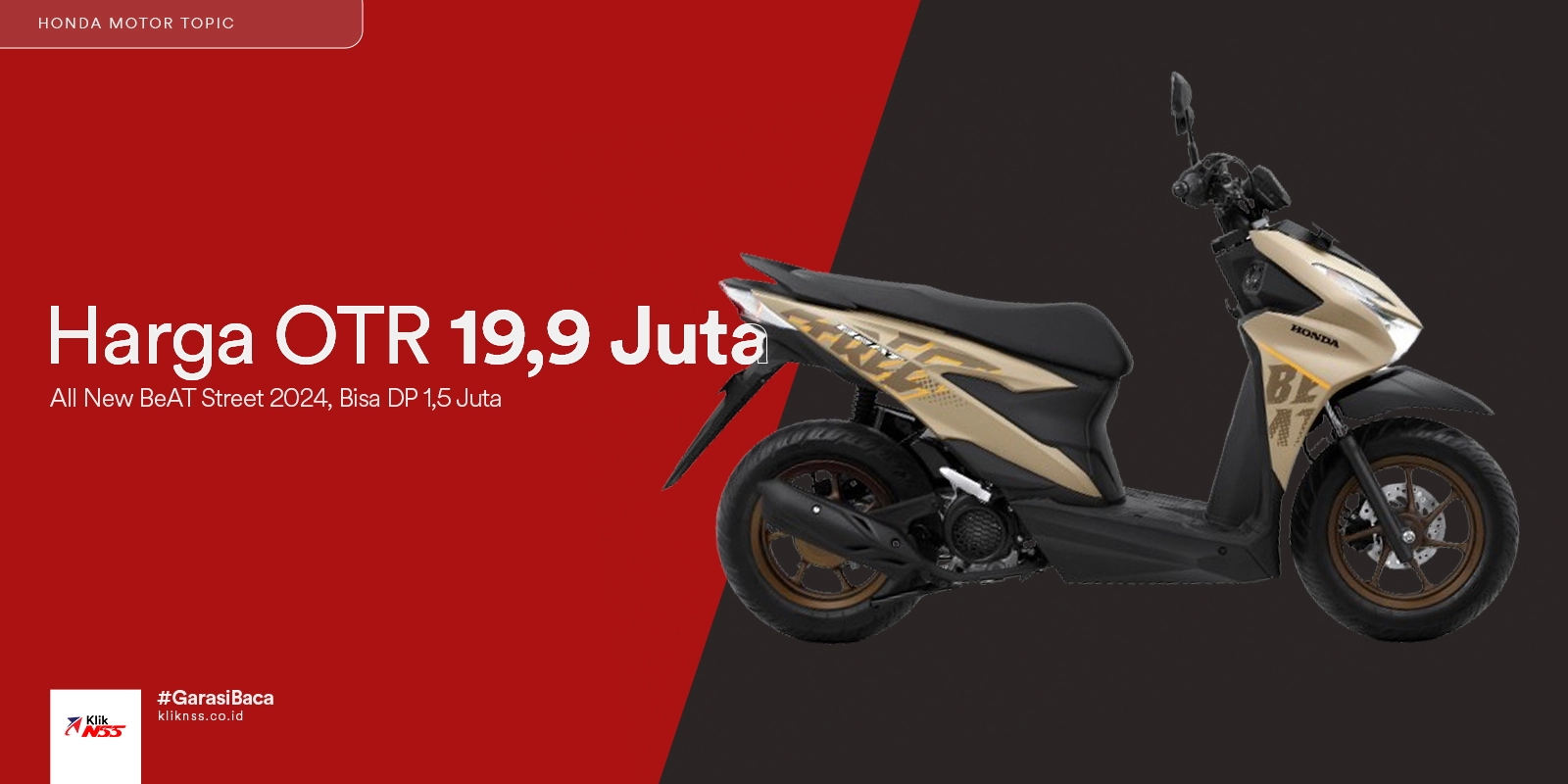 Harga All New BeAT Street 2024 19,9 Juta, DP Mulai 1,5 Juta