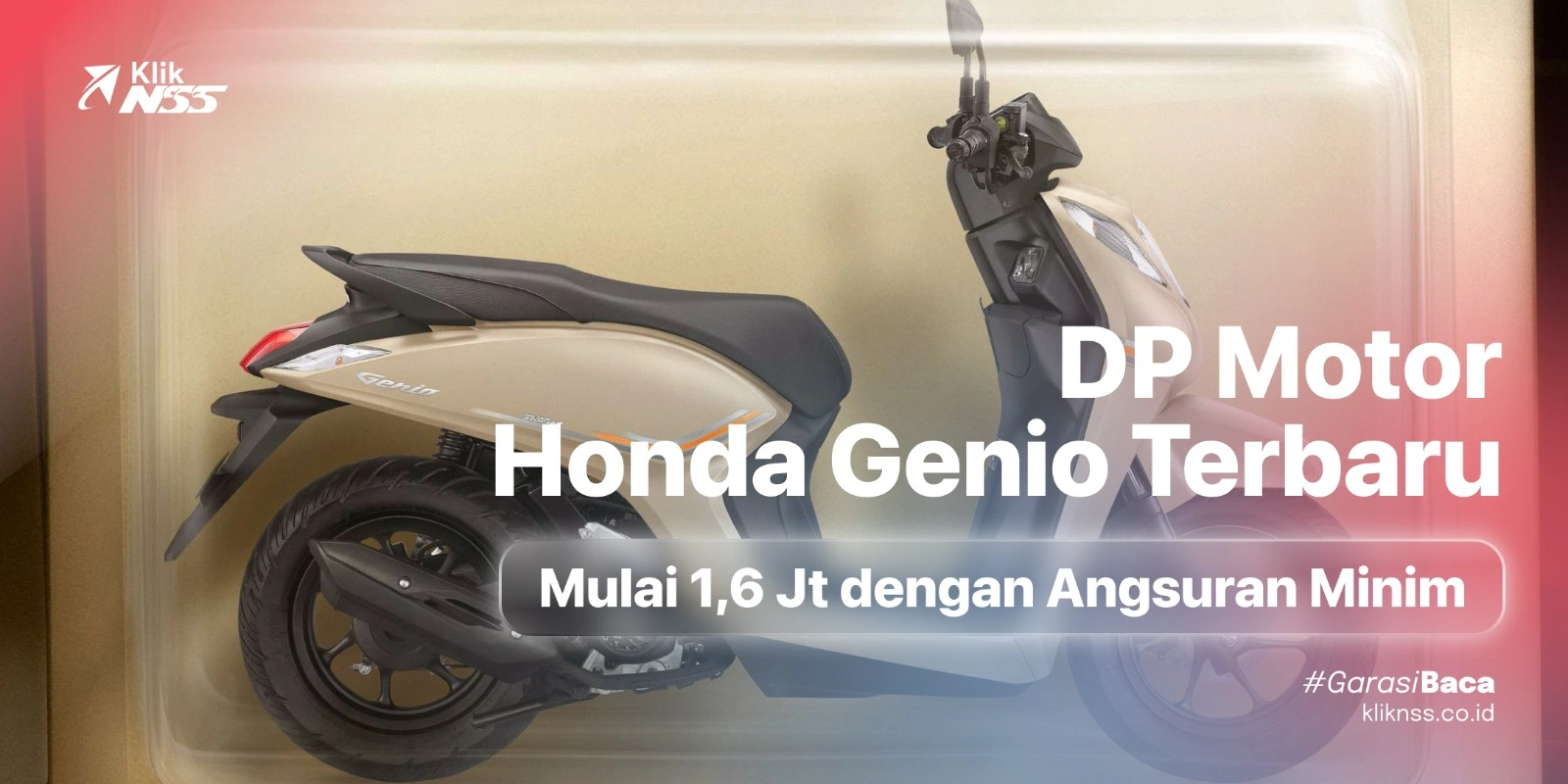 DP Motor Honda Genio 2025, Mulai 1,6 Jt Dengan Angsuran Minim