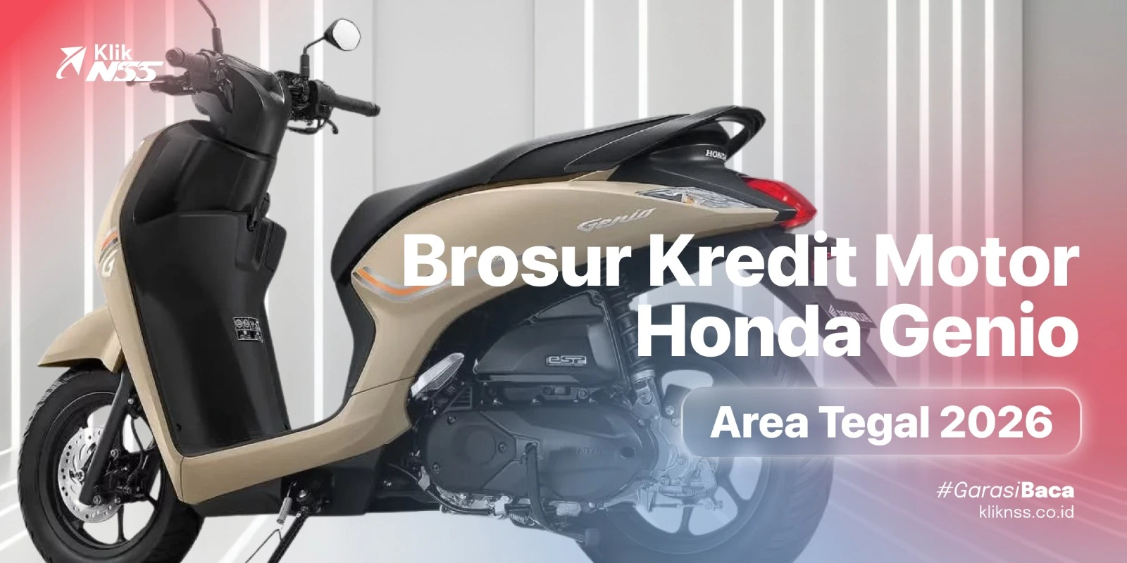 Brosur Kredit Motor Honda Genio Area Tegal 2026